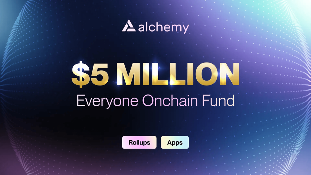 Alchemy Launches $5 Million Fund to Support Web3 | GAM3S.GG
