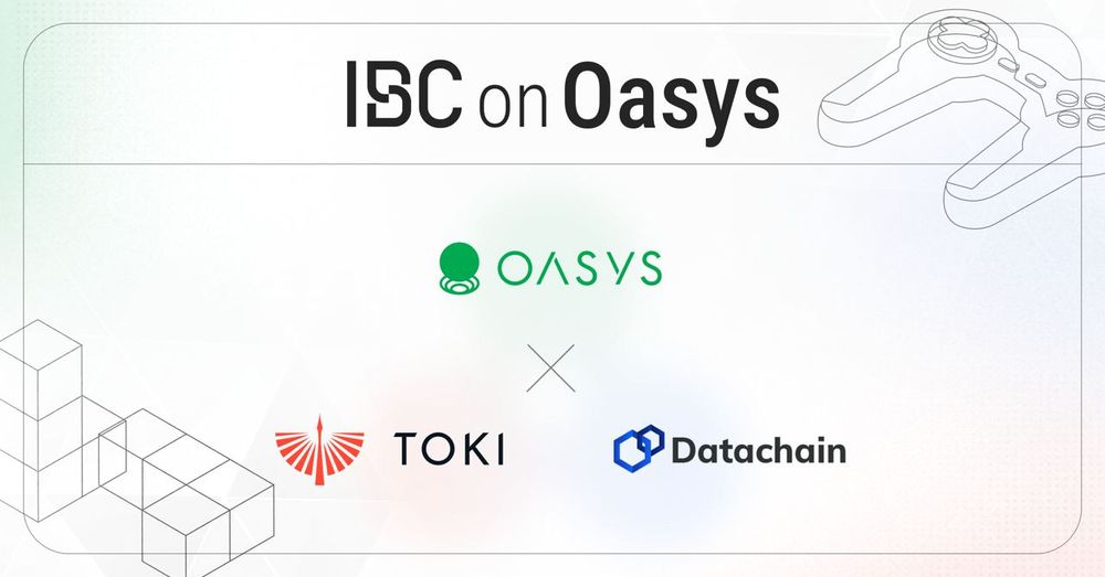 Oasys Teams Up with Datachain and TOKI for Gaming Interoperability | GAM3S.GG