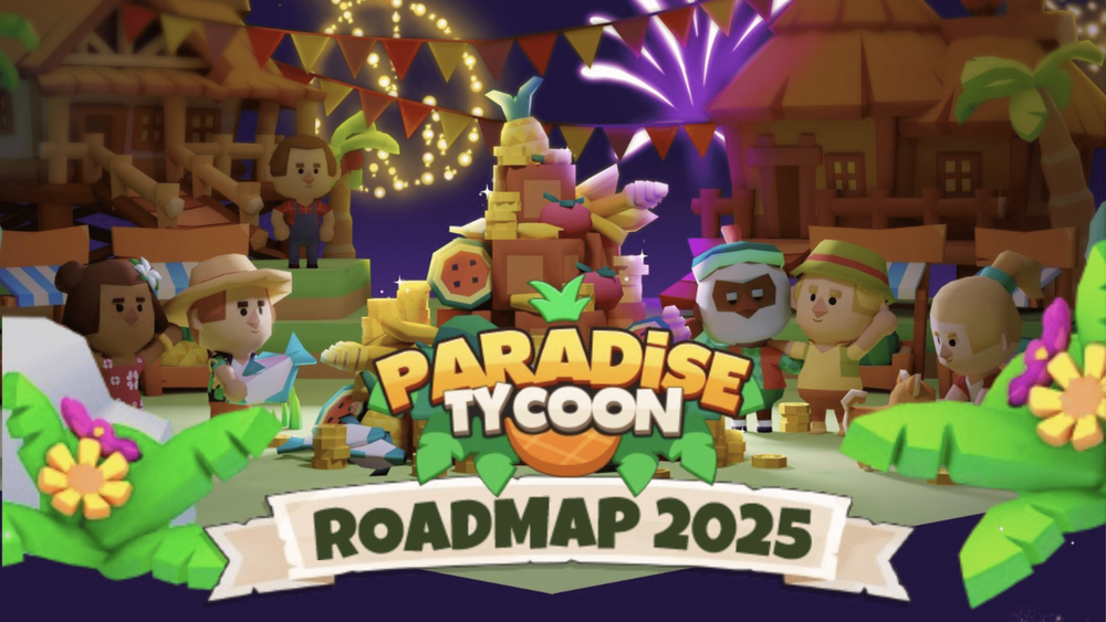 Paradise Tycoon Announces Roadmap for 2025 | GAM3S.GG