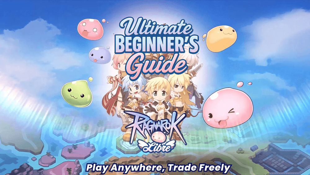 Ragnarok Libre Guide: The Ultimate Beginner's Guide | GAM3S.GG