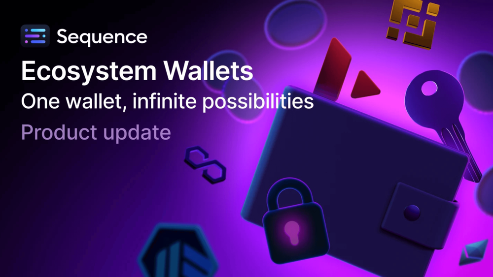 Sequence Ecosystem Wallets: Connecting Users Across Platforms | GAM3S.GG