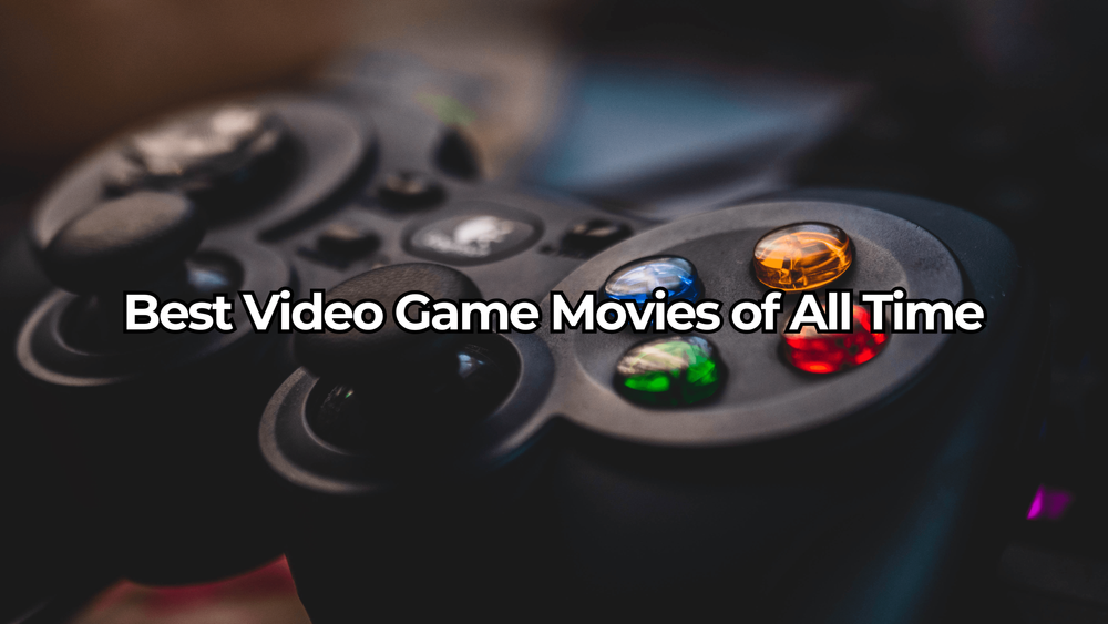 What Are The Best Video Game Movies of All Time? | GAM3S.GG