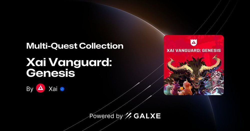 Xai Foundation Announces Xai Vanguard: Genesis Activation | GAM3S.GG