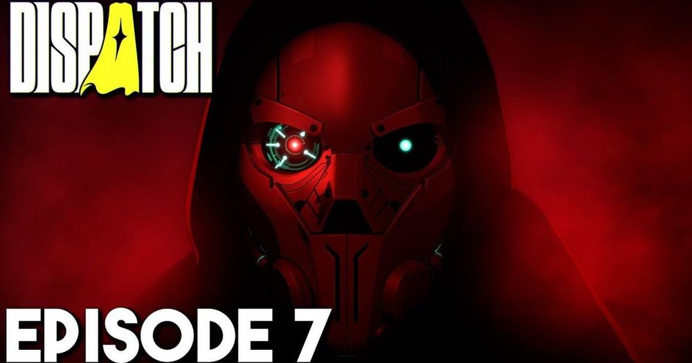 Dispatch Episode 7 Walkthrough: Alle Entscheidungen | GAM3S.GG