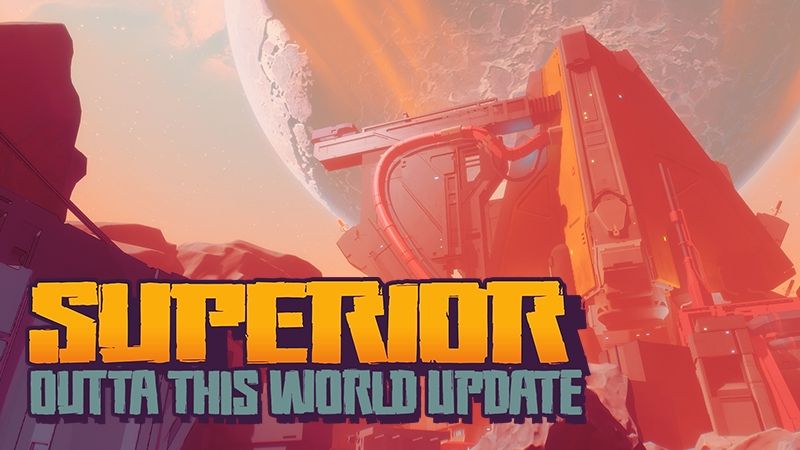 Superior Releases Outta This World Major Update | GAM3S.GG